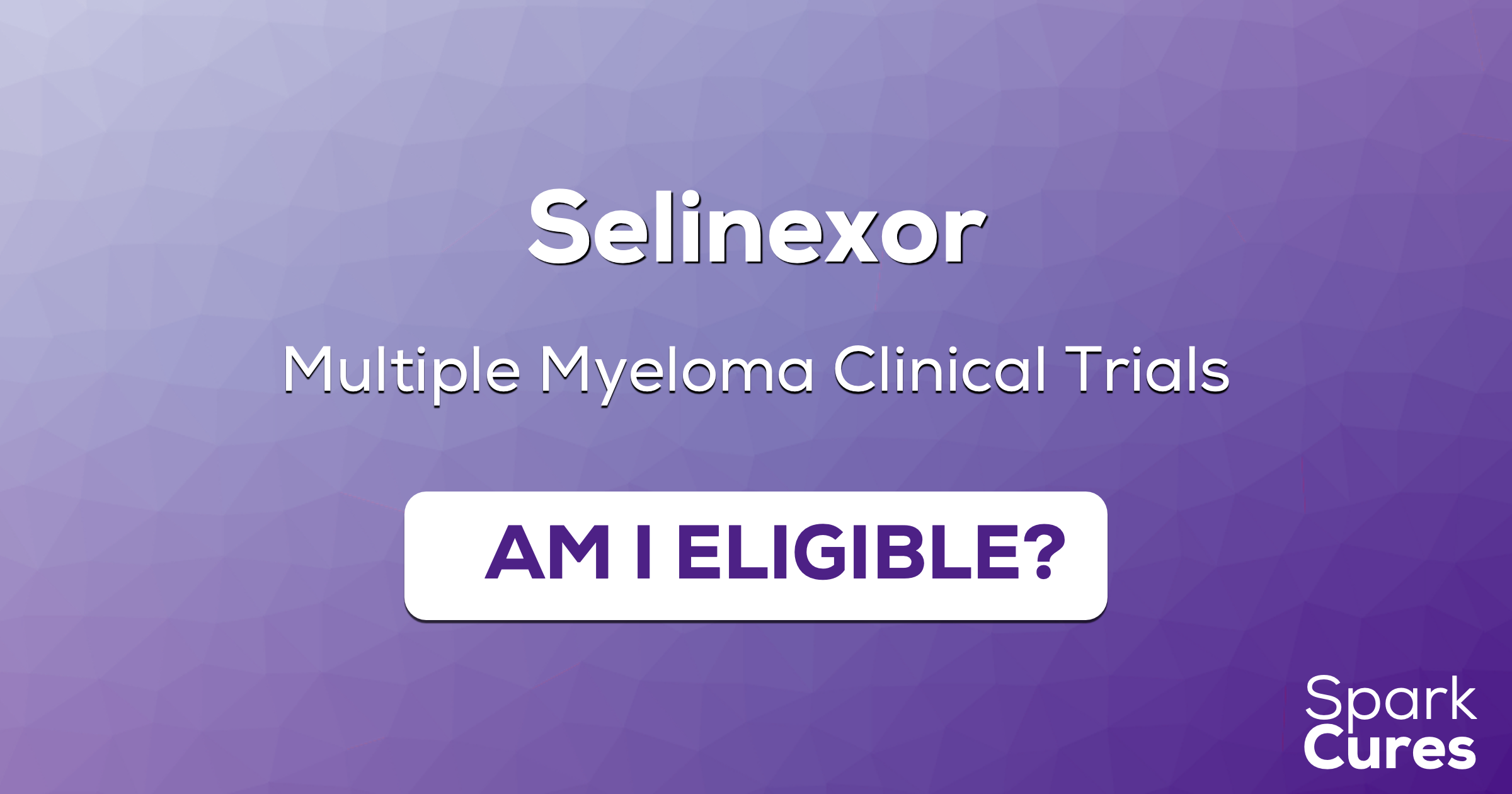 Selinexor Myeloma Trials