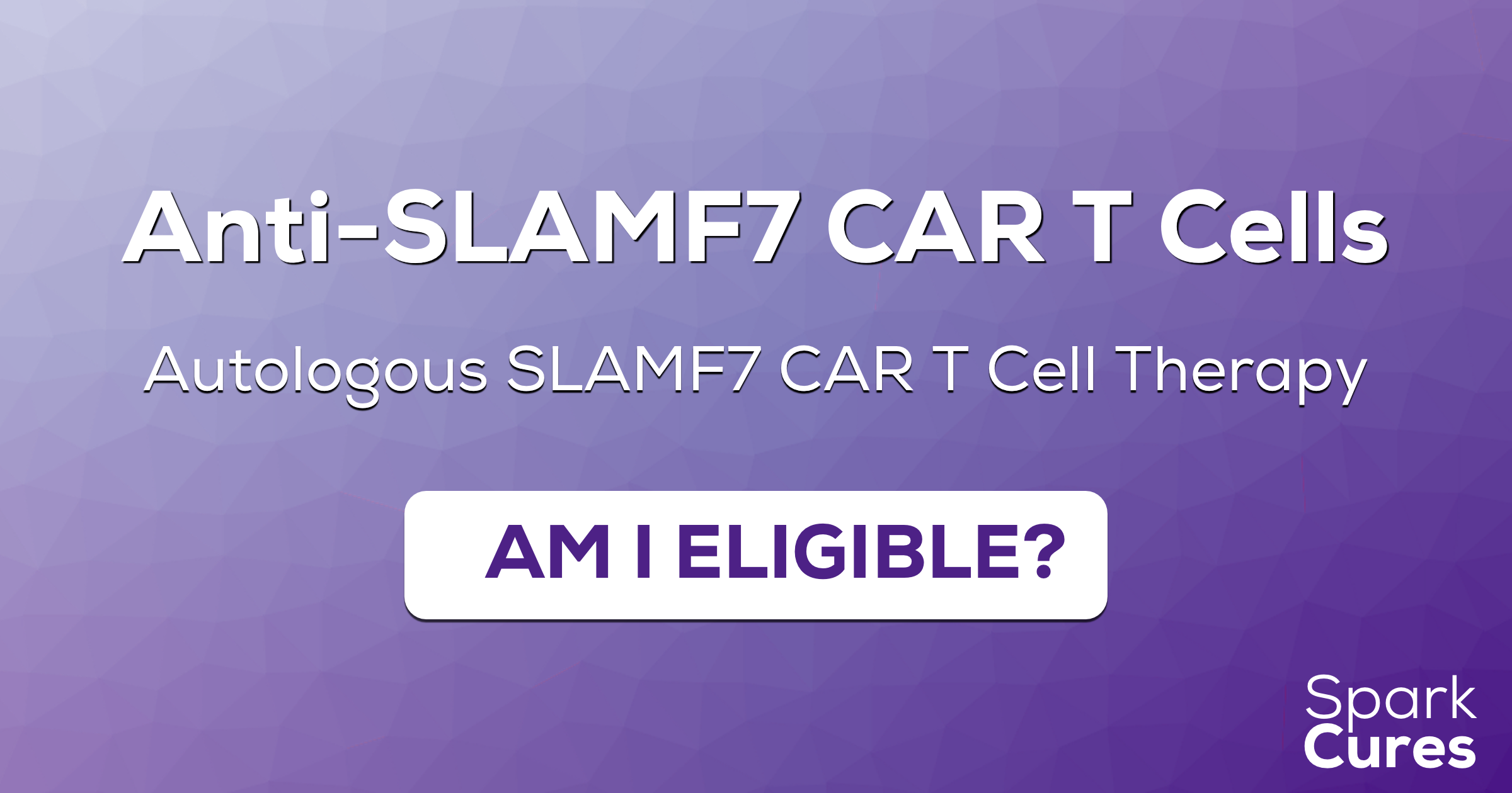 Anti-SLAMF7 CAR T Cells Myeloma Trials