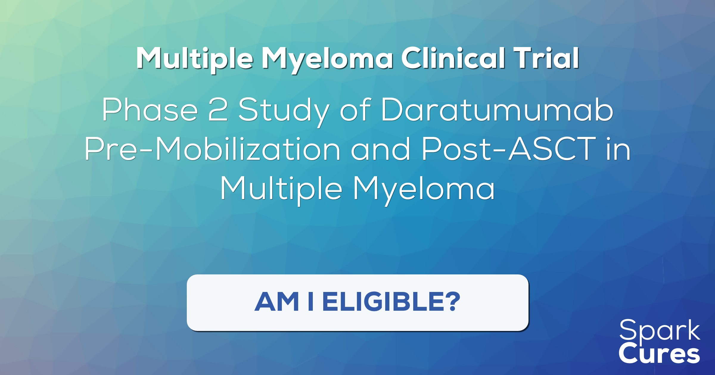 Multiple Myeloma Support + Trials