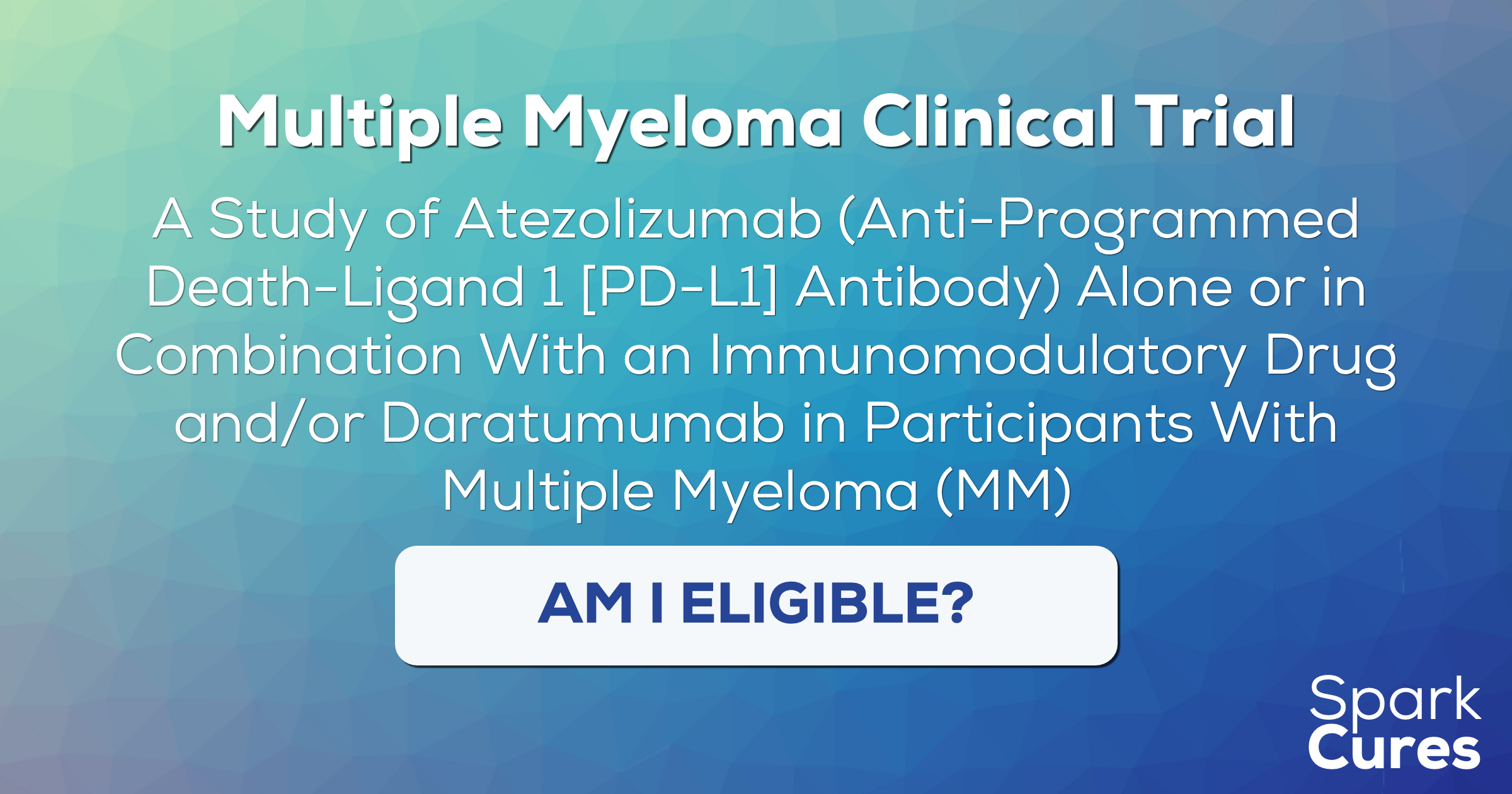 Multiple Myeloma Support + Trials