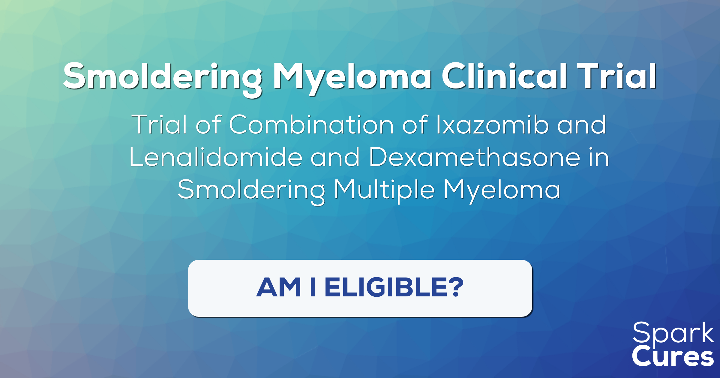 Multiple Myeloma Support + Trials