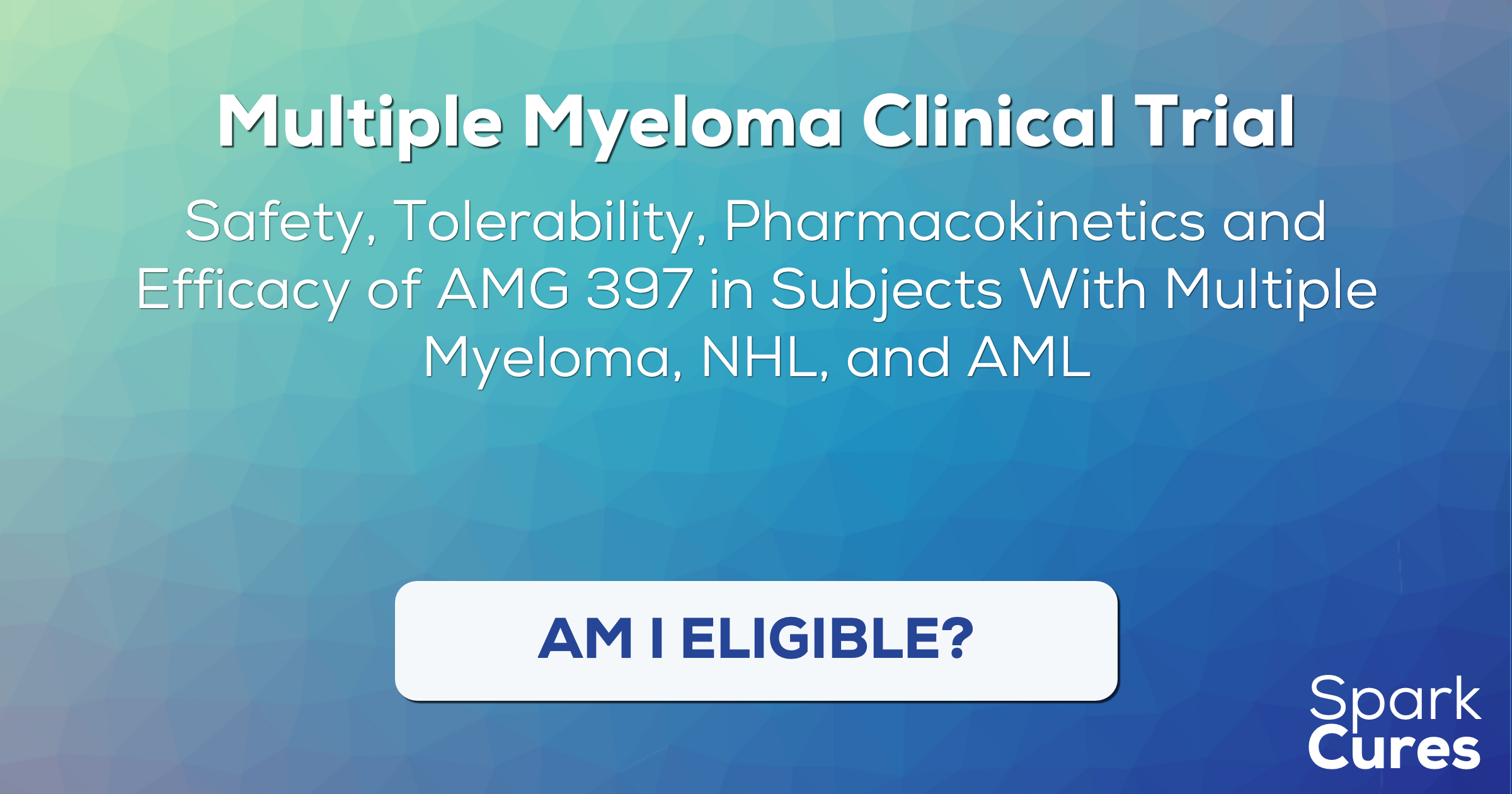 Multiple Myeloma Support + Trials