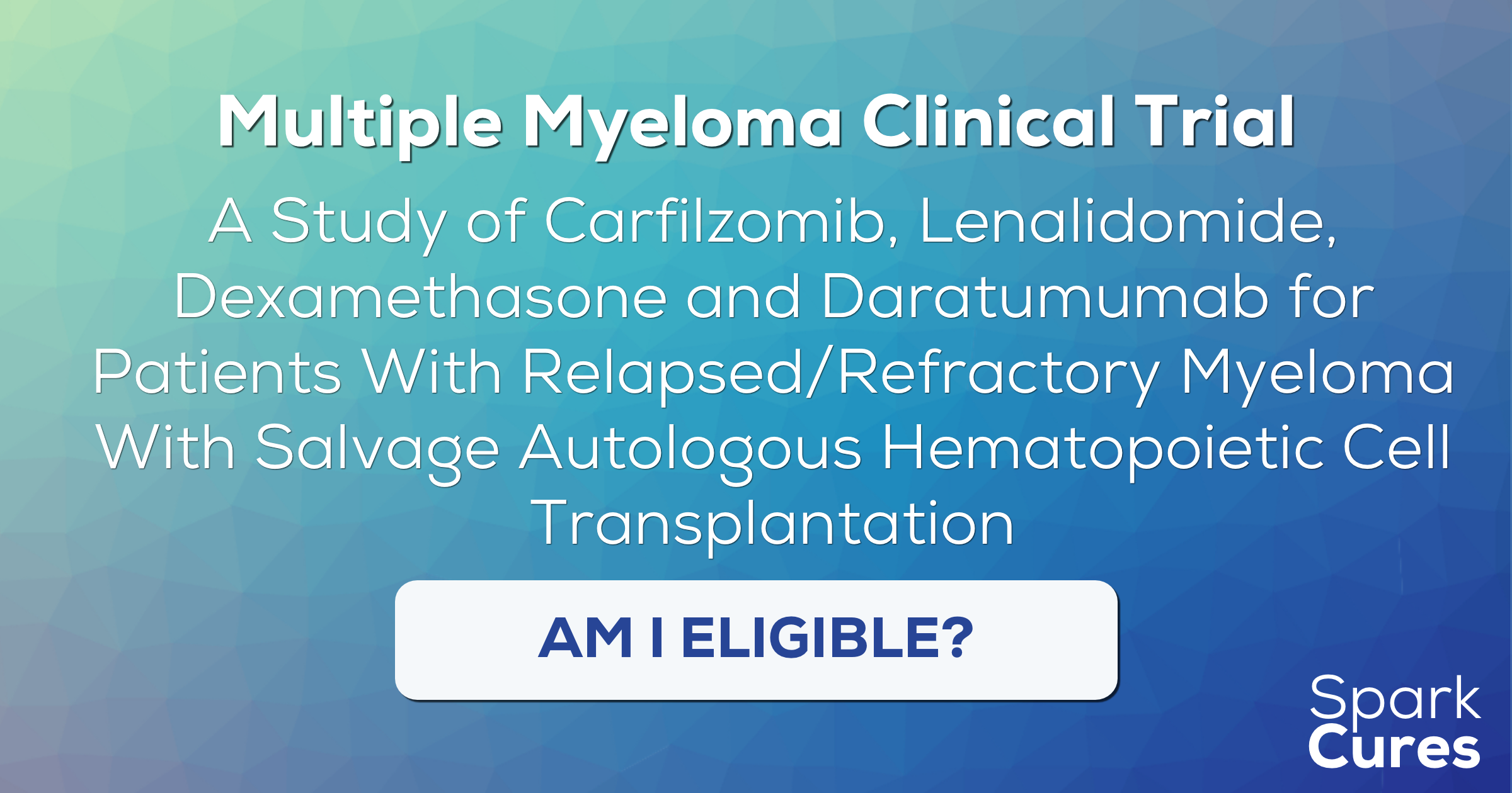 Multiple Myeloma Support + Trials